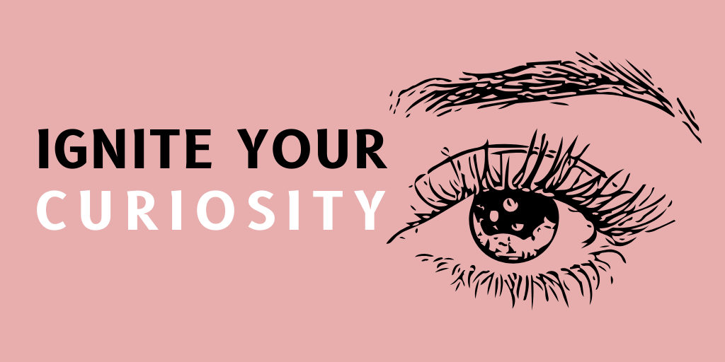 IGNITE YOUR CURIOSITY: Self-study, Take Short Courses and Training ...