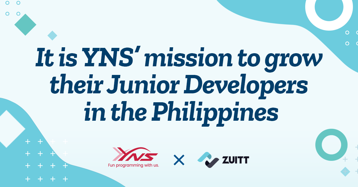 It is YNS’ mission to grow their Junior Developers in the Philippines ...