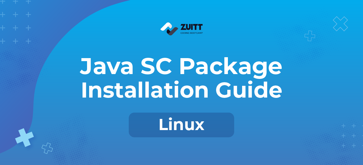 Java Sc Package Installation Guide Linux Blog Zuitt Coding Bootcamp