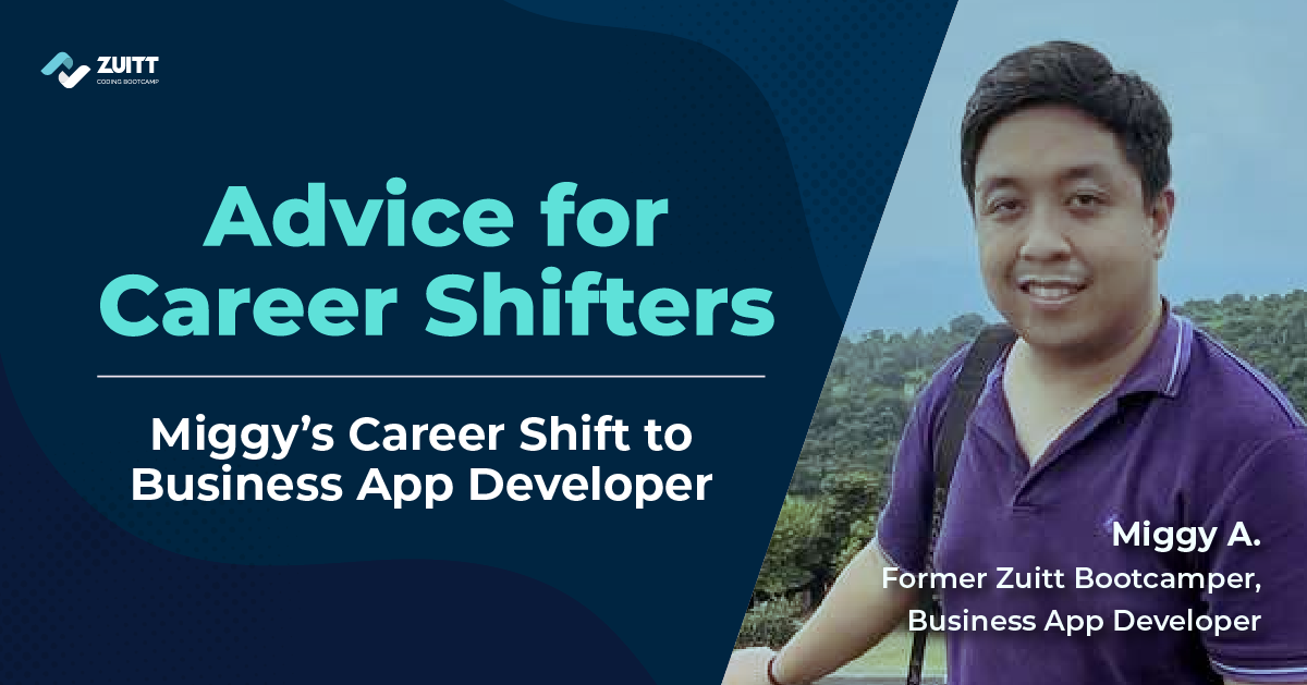 Advice for Career Shifters: Miggy’s Career Shift to Business App ...