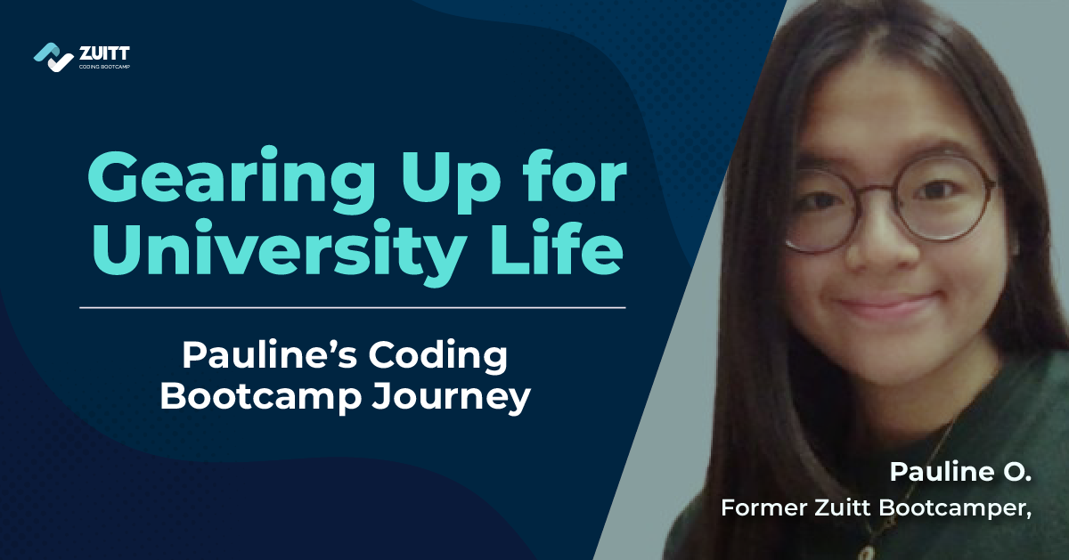 Gearing Up for University Life: Pauline’s Coding Bootcamp Journey | Blog - Zuitt Coding Bootcamp