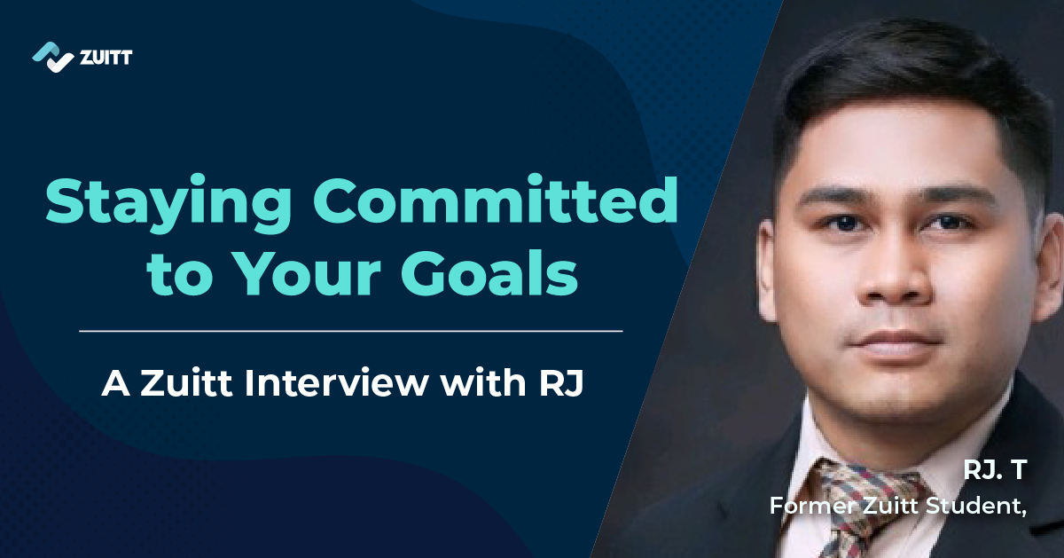 Staying Committed to Your Goals | A Zuitt Interview with RJ | Blog ...